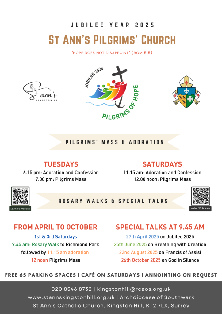 Jubilee 2025 at St Ann’s – Pilgrimage of Hope – St Ann's Kingston Hill